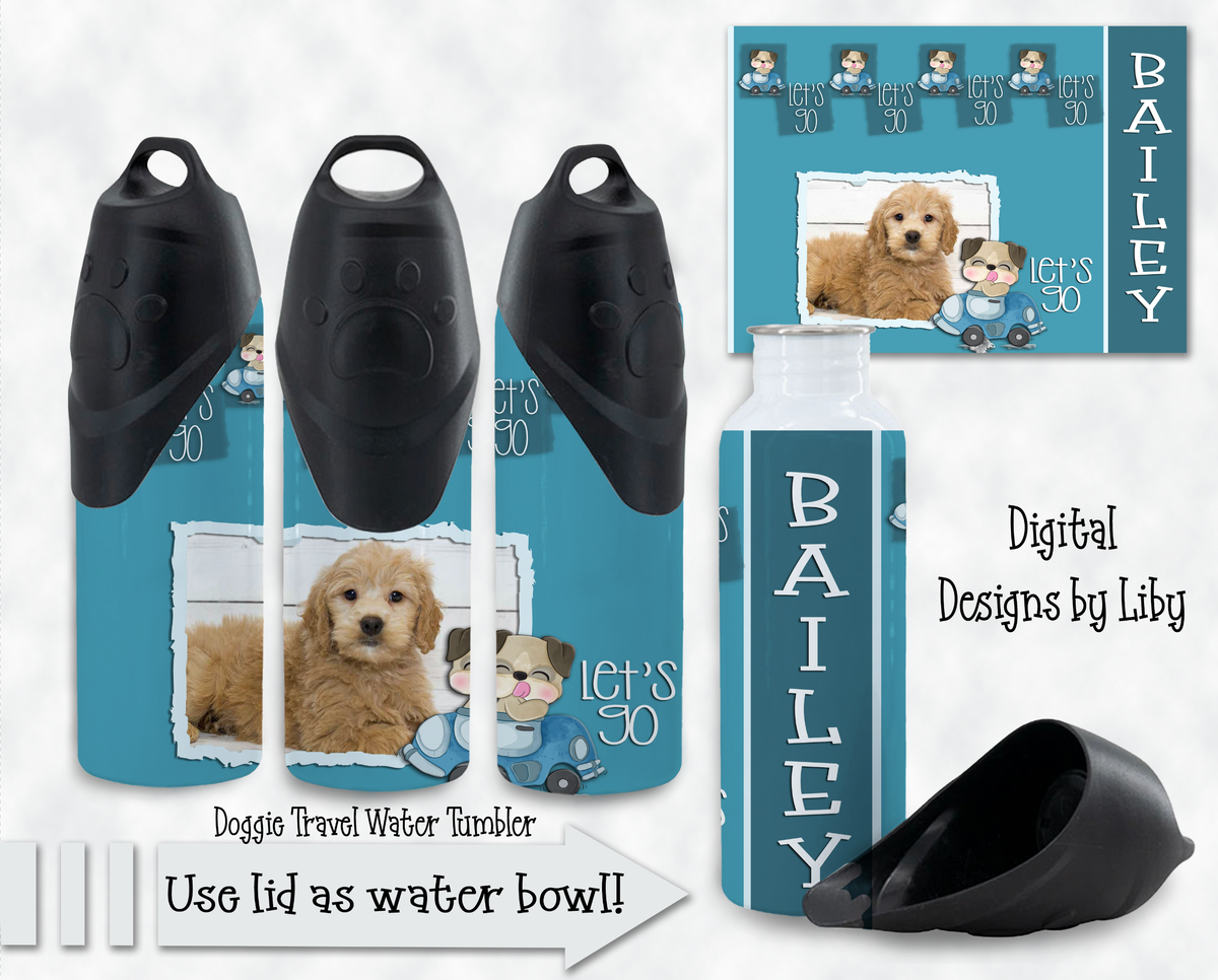 LET'S GO Dog Water Tumbler with PHOTO SLOT PNG Sublimation Design ...