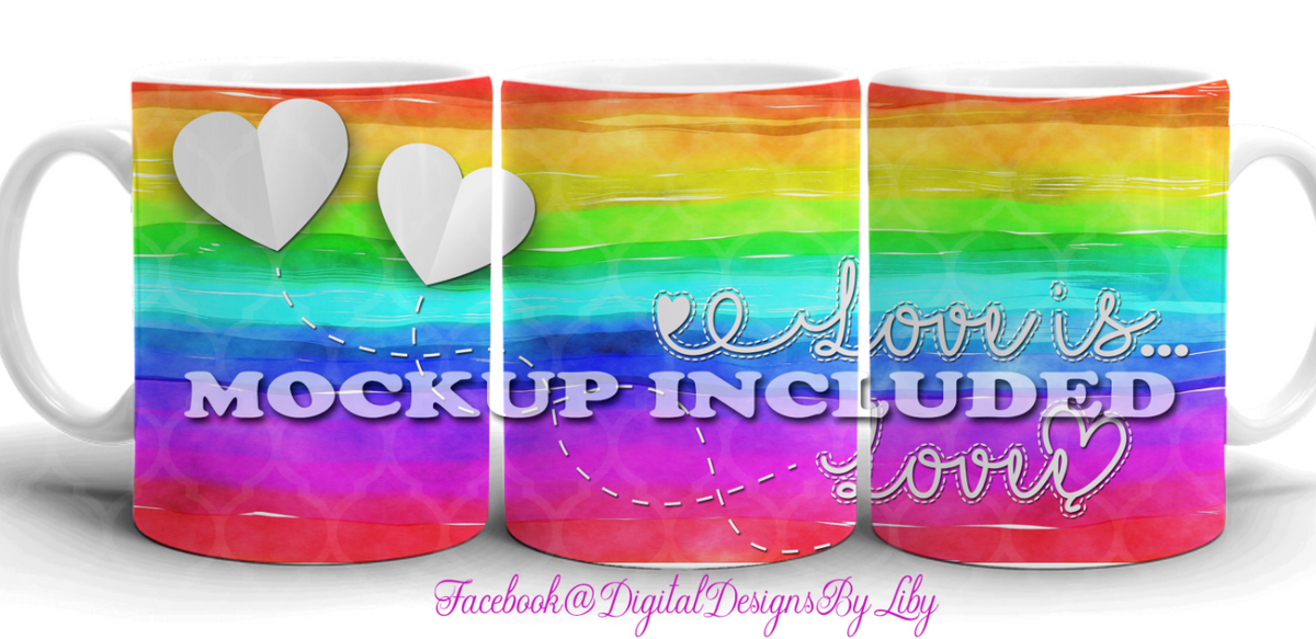 LOVE IS LOVE Mug Design + BONUS MOCKUP – Digital Designs by Liby