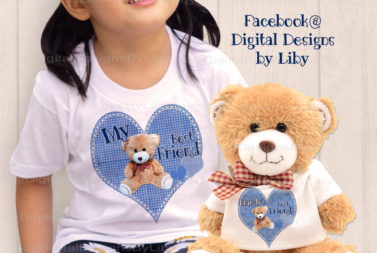 MY BEST FRIEND TEDDY – Digital Designs by Liby